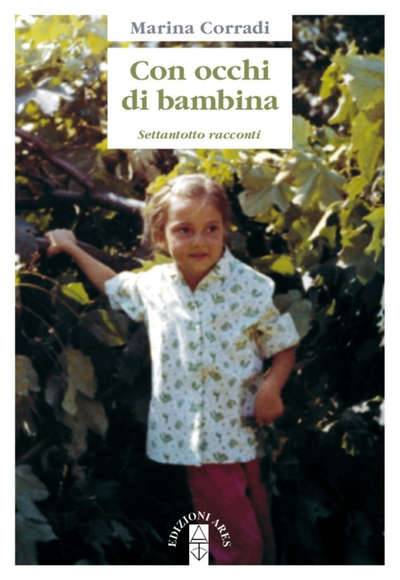Con occhi di bambina | Edizioni Ares Con occhi di bambina | Edizioni Ares